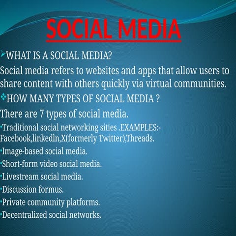 SOCIAL MEDIA and their advantage and uses | PPTX