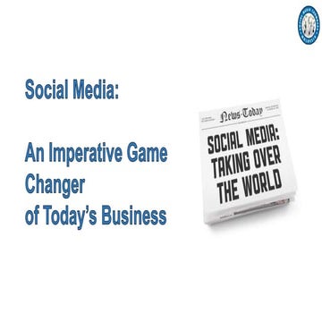 Social media an imperative game changer | PPT