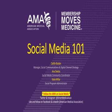 Social media 101: By the American Medical Association | PPT