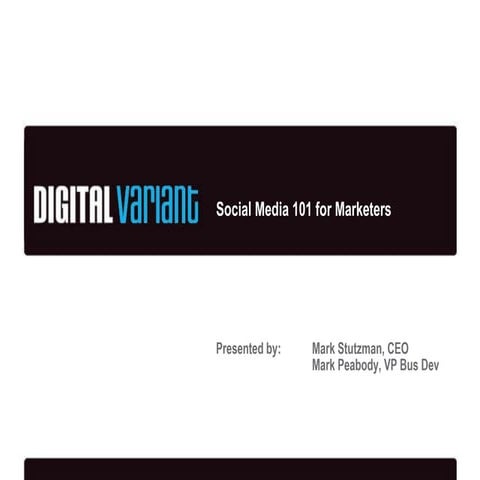 Social Media 101 Digital Variant | PPT