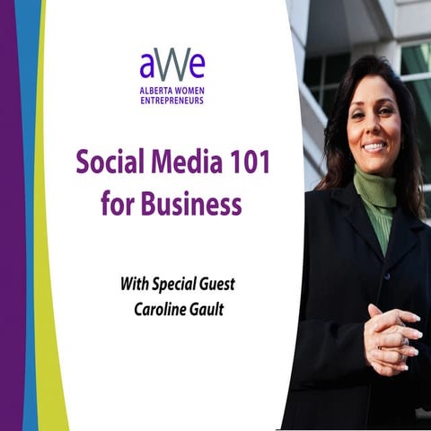 Social Media 101 for Business, EDM, October 13 | PPT