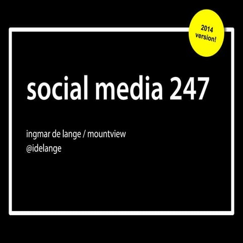 social media 247 - a marketing model - 2014 version | PDF | Social ...