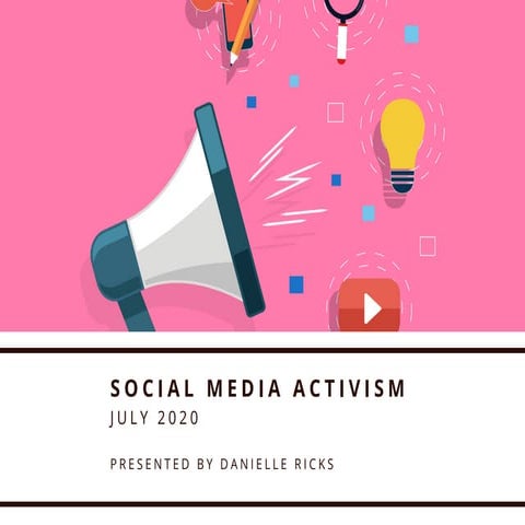 Social Media Activism: How To Start A Movement | PDF