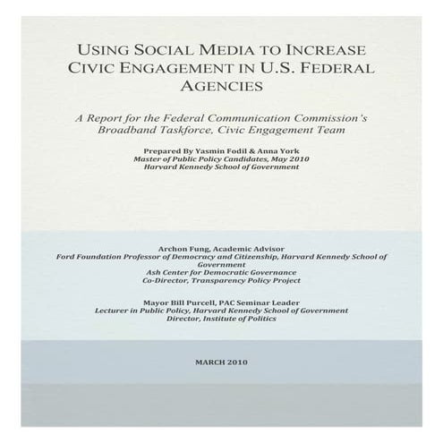 Using Social Media to Enhance Civic Engagement in U.S. Federal Agencies ...