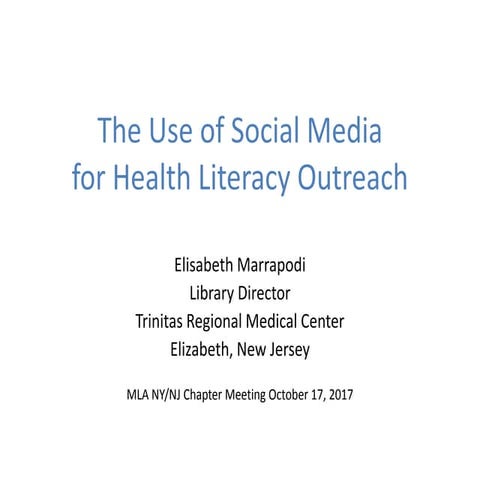 Social media and health literacy mla 2017 | PPT