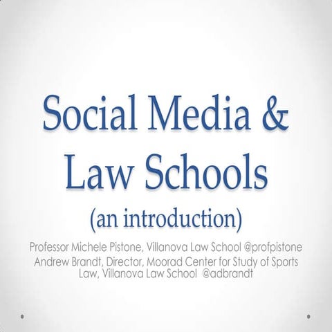 Social Media and Law Schools | PPT