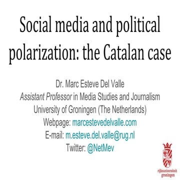 Social media and political polarization: the Catalan case | PPTX
