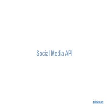 Social Media API.pptx | Social Networking | Internet