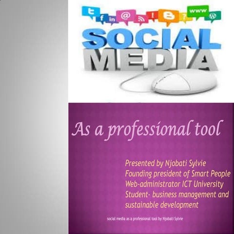 Social media as a professional tool | PPT
