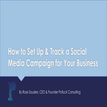 How to Create a Social Media Campaign & Track Results | PDF | Social ...