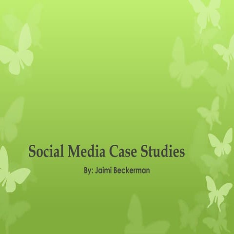 Social media case studies | PPT
