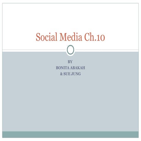 Social media ch. 10 | PPT