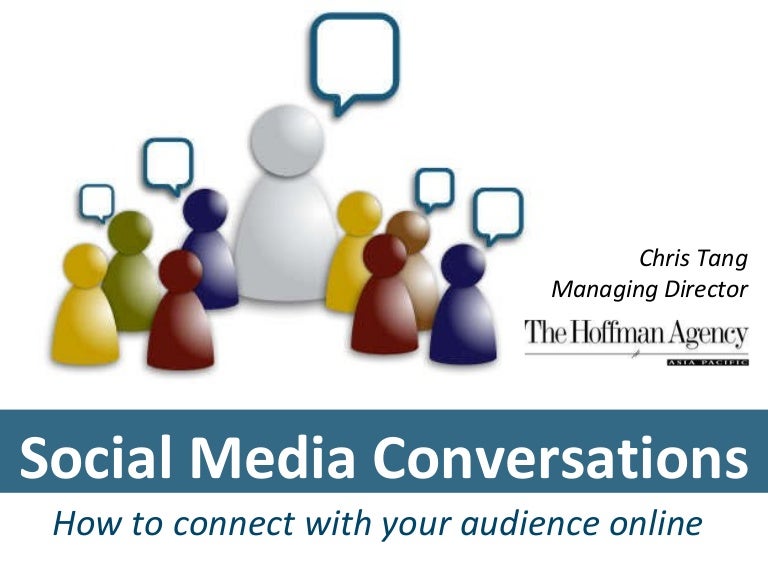 Social Media Conversations: How to connect with your audience online