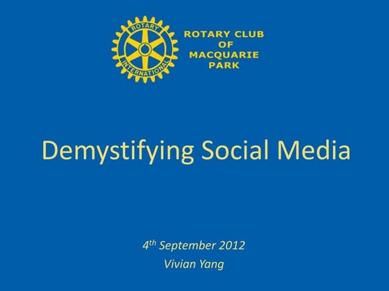 Social Media & Rotary | PPTX | Social Networking | Internet