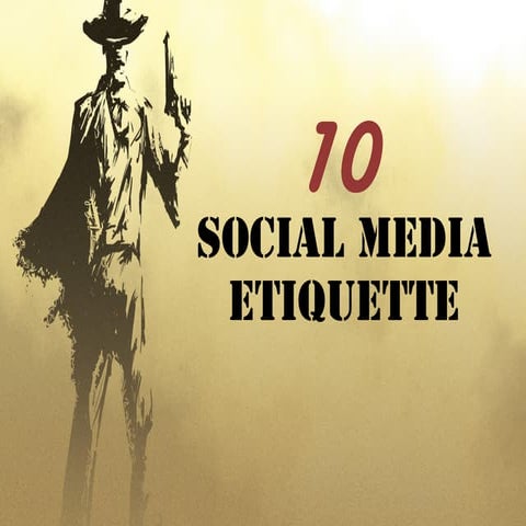 Social media etiquette | PPT
