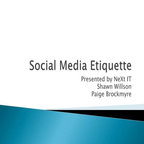 Social Media Etiquette and Policy 2010 | PPTX