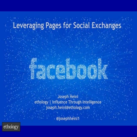 Social Media Explore - Facebook Pages - Under the Hood | PPT