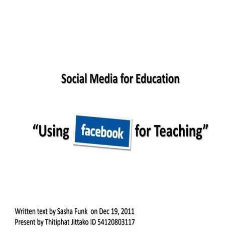 Integrating facebook into language teaching | PPTX