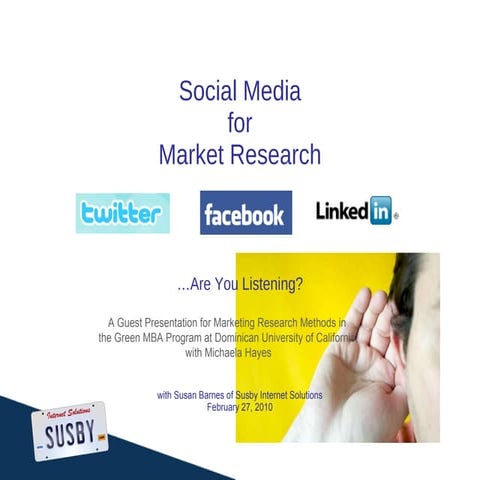 Social Media For Market Research 02 2010b | PPT