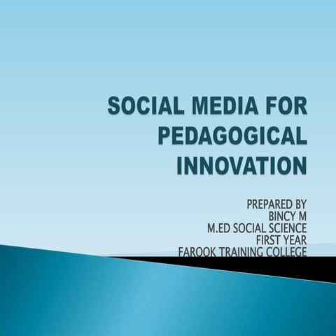 pedagogical innovation through social media | PPTX | Education