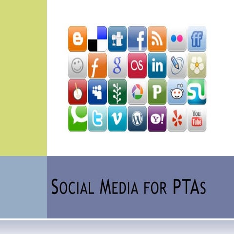 Social media for pta | PPTX