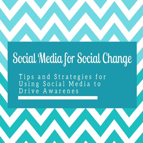 Social Media for Social Change | PDF