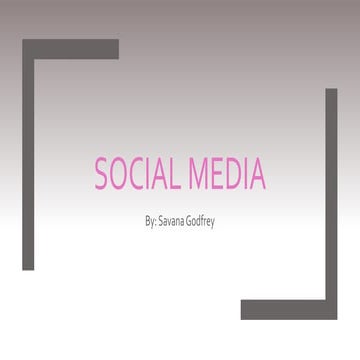 SocialMedia_Godfrey | PPTX