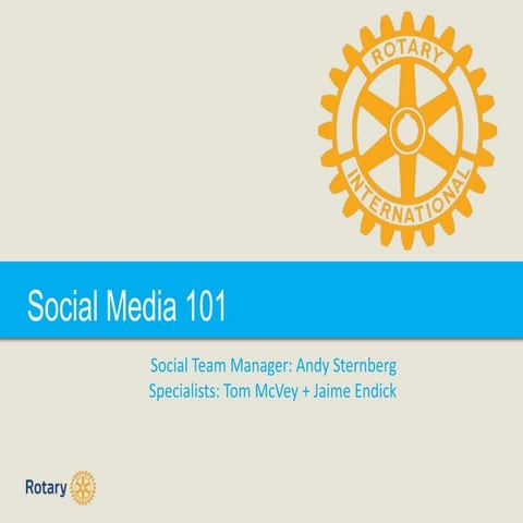 Social Media 101: Using Social Media to Promote Rotary and Engage Your ...