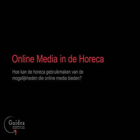 Online Media In De Horeca | PPTX | Internet | Computing