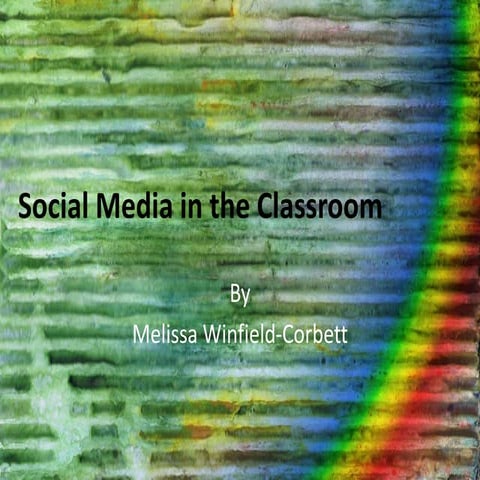 Social media in the classroom | PPT
