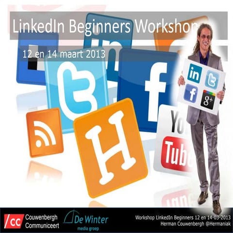 LinkedIn Workshop Beginners | PPT
