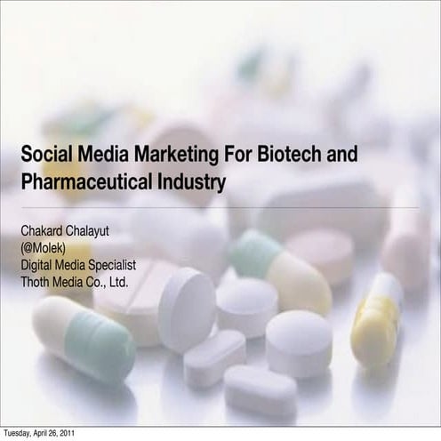 Social Media Marketing For Biotech and Pharmaceutical Industry | PDF