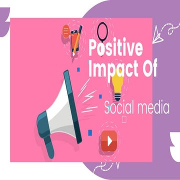 Positive impact of social media.pdf