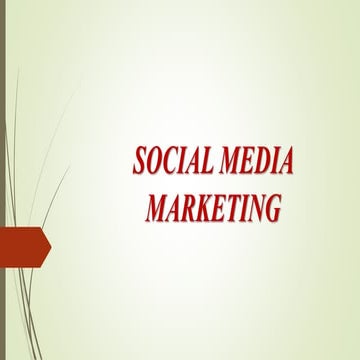 PPT on Social Media Marketing | PPT