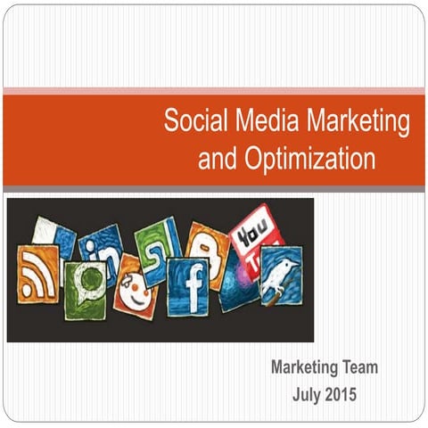 Social media marketing and optimization ful2 | PPT