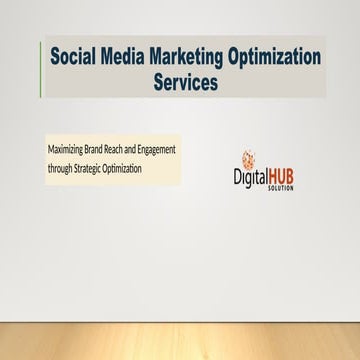 Social Media Marketing Optimization Services ppt.pptx