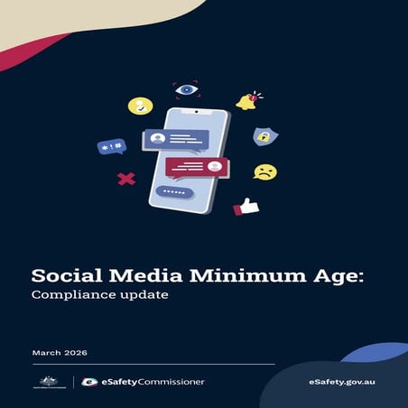 Social Media Minimum Age Compliance Update March 2026 | PDF