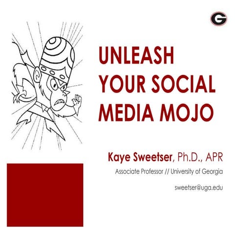 Unleashing Your Social Media Mojo | PPT