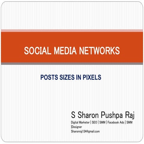 SOCIAL MEDIA NETWORKS POST SIZES IN PIXELS.pptx