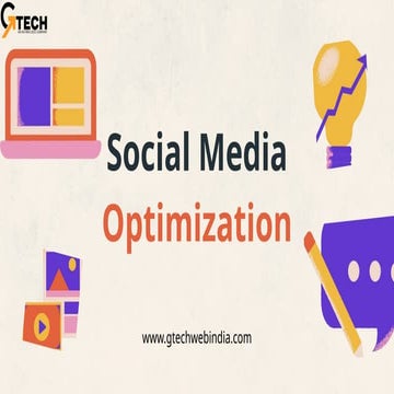 Increase Your Social Engagement – Choose Gtechwebindia for Social Media Optimization | PPTX