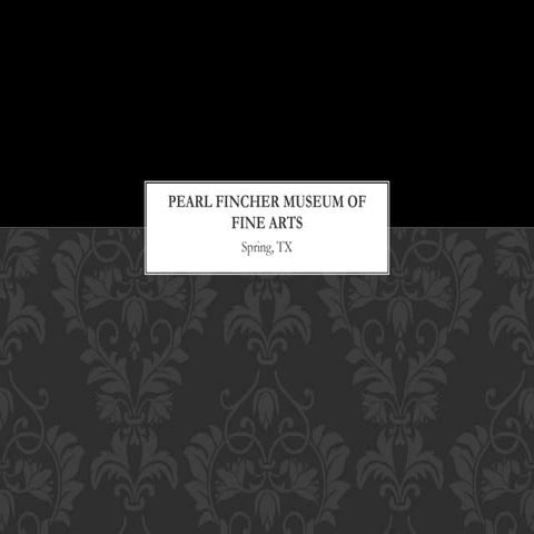 Photos of the Pearl Fincher Museum of Fine Arts | PPT