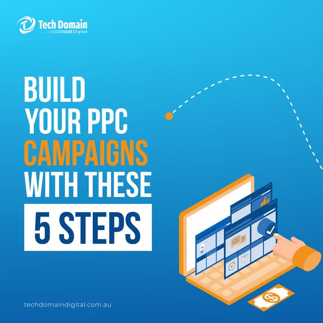 Build your PPC Campaigns with Five steps | PDF
