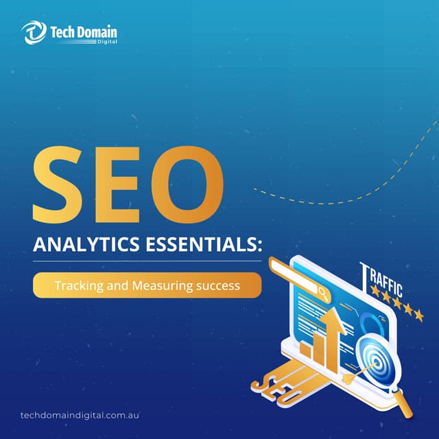 SEO analytics essentials: Tracking and Measuring success | PDF