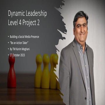 Social Media Presence - TM Karim Meghani - Dynamic Leadership Level 4 ...