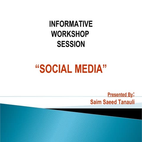 An introduction to Social Media and its effective usage | PPT