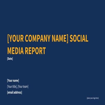 Social Media Report Template [To use the template, click the _File_ tab ...