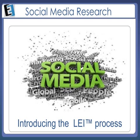 E2E Research - Social media research - Listen, Engage, Interpret | PPT