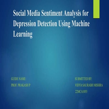 Social Media Sentiment Analysis fro Depression detection Using Machine ...