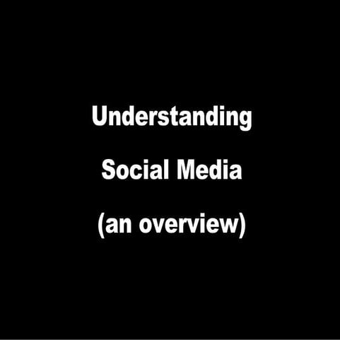 Social Media Overview - Take 2 or 3 | PPT