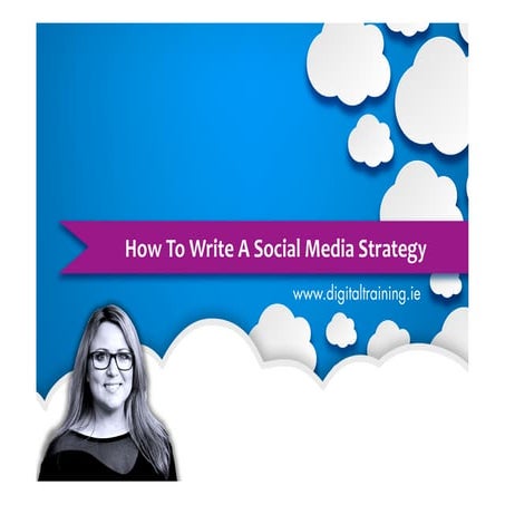 How to Write a Social Media Strategy | PDF | Social Networking | Internet